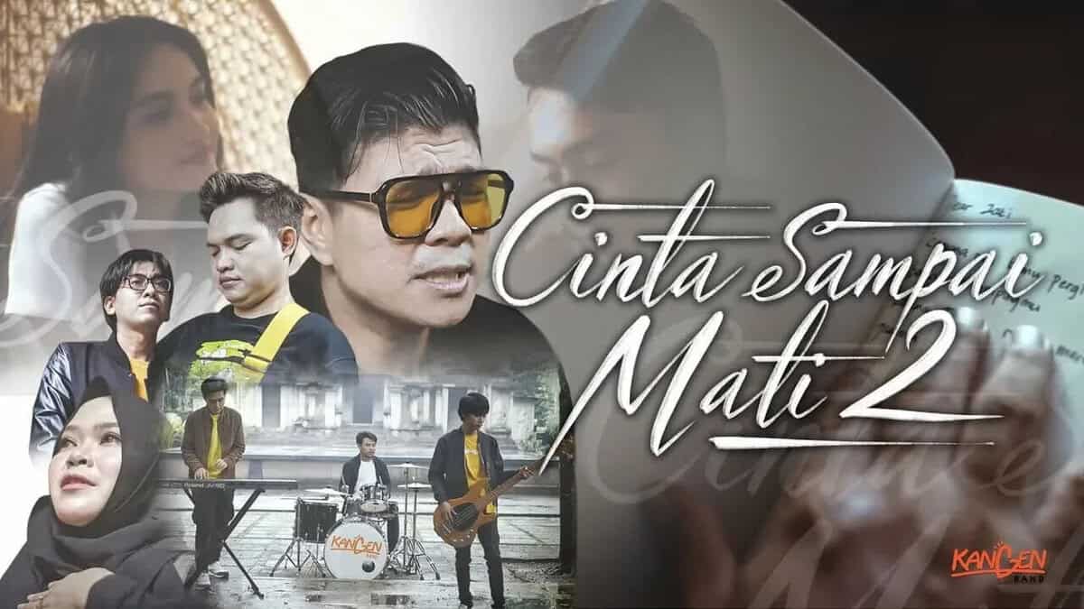 Lirik Lagu Cinta Sampai Mati 2 – Kangen Band | Pelita Banten